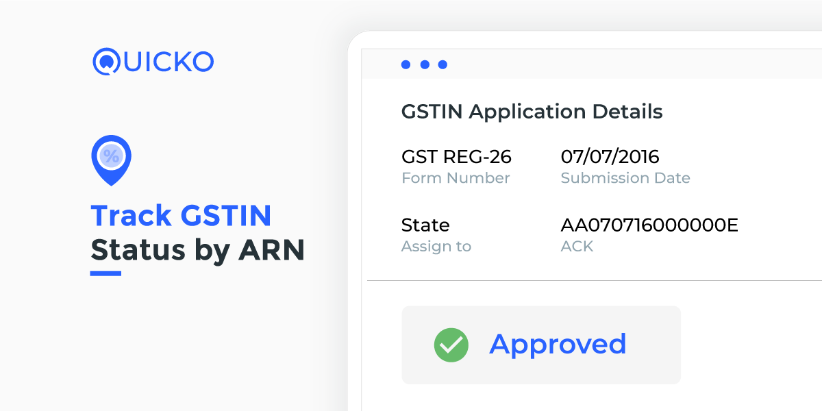 Check GST Registration Application Status | Quicko